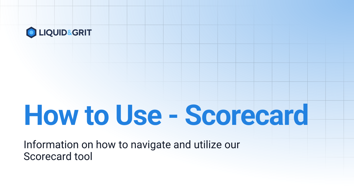 How to Use - Scorecard | Member FAQ