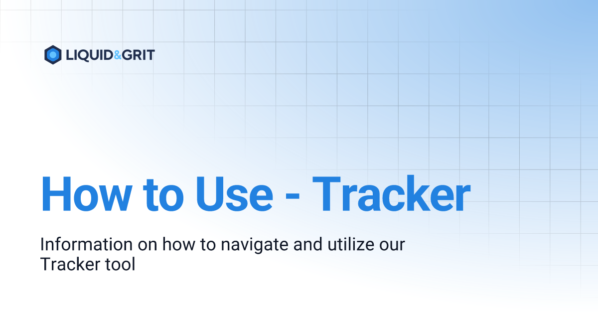 How to Use - Tracker | Member FAQ