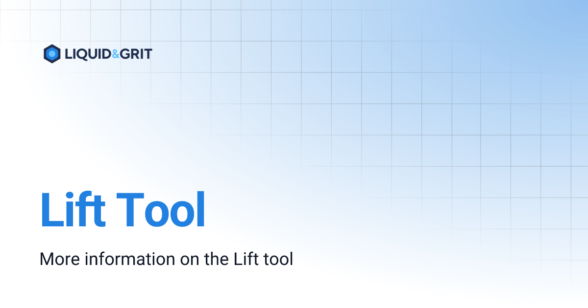 Lift Tool | Member FAQ